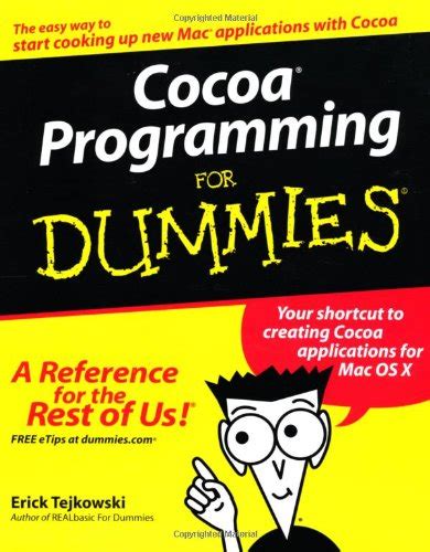 Cocoa Programming For Dummies Wws Tejkowski Erick 0785555864658