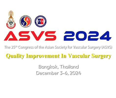 Asvs 2024 Home The 25th Congress Of The Asian Society For Vascular