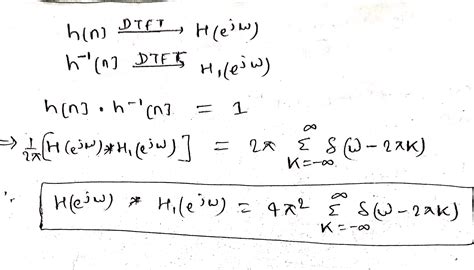 Linear Systems Dtft Of Inverse Of Any Function Signal Processing