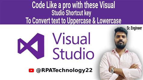 Short Cut Keys To Convert Text Into Uppercase And Lowercase In Visual