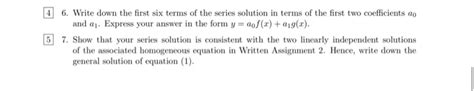 Solved Series Solution Of Variable Coefficient Ode Consider Chegg