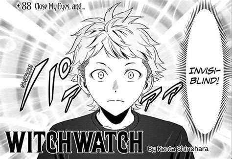 Shonen Jump On Twitter Witch Watch Ch 88 Kanshi Gets More Than He