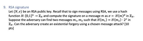 solved 9 rsa signature let n e be an rsa public key