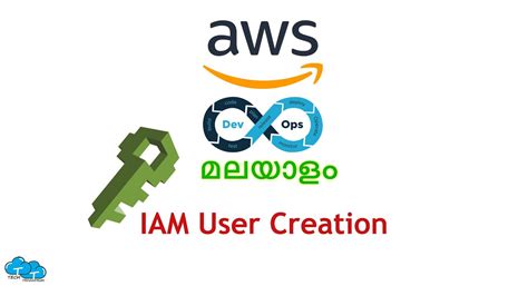 6 Aws Iam User Creation Aws Devops Course Malayalam Youtube