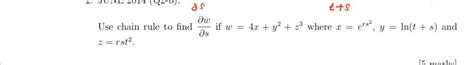 solved use chain rule to find delwdels ﻿if w 4x y2 z3 ﻿where