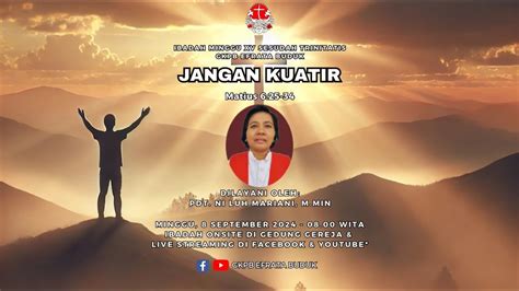 GKPB Efrata Buduk Ibadah Minggu XV Sesudah Trinitatis 8 September