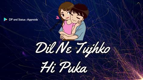 Chahe Dukh Ho Chahe Sukh Ho Dil Ne Tujhko Hi Pukarastatus Video New