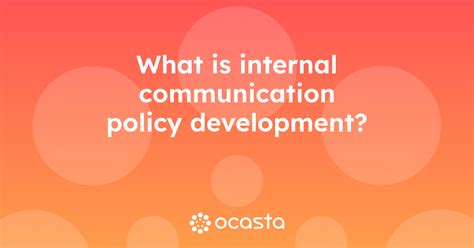 Significance Of Internal Communication Policy Development