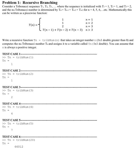 Solved Problem Recursive Branching Consider A Tribonacci Chegg