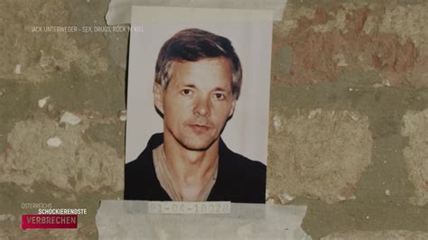 Österreichs Schockierendste Verbrechen Staffel 2 Folge 1 Jack Unterweger Sex Drugs Rock ‚n