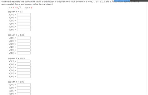 Solved Se Eulers Method To Find Approximate Values
