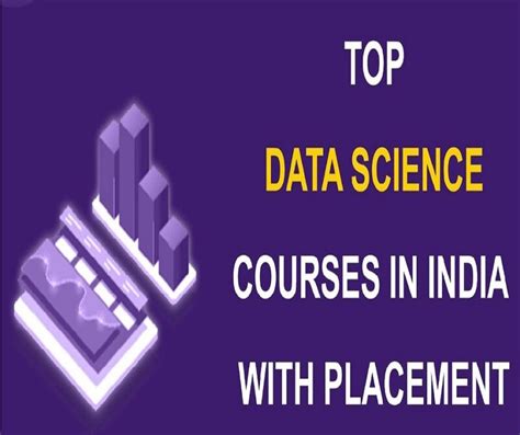 Top Data Science Courses In India With Placement Best Institute