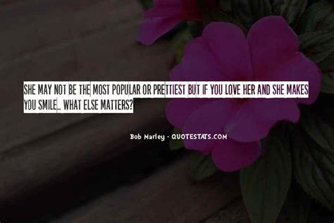 Top 34 She May Not Be The Prettiest Quotes Famous Quotes And Sayings