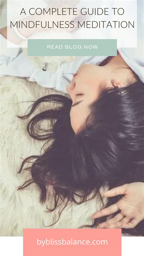 A Complete Guide To Mindfulness Meditation Artofit