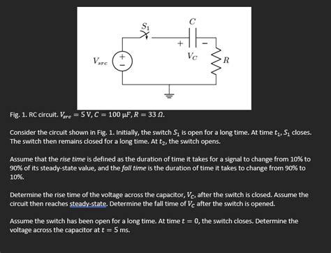 solved fig 1 rc circuit v {s r c} 5 mathrm{~v}