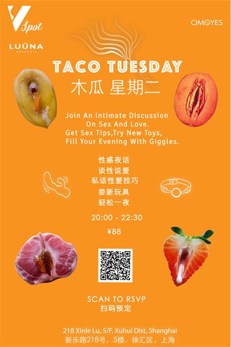 Lets Tacobout Sex Every Tuesday V Spot Shanghai