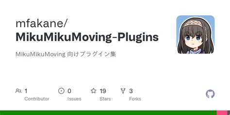 Releases Mfakane MikuMikuMoving Plugins GitHub