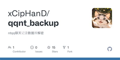 GitHub xCipHanD qqnt backup ntqq聊天记录数据库解密