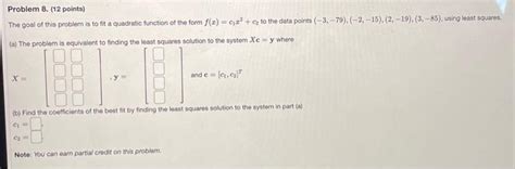 Solved Problem Points The Goal Of This Problem Is To Chegg