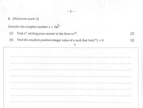 Solved 5 4 [maximum Mark 6]consider The Complex Number