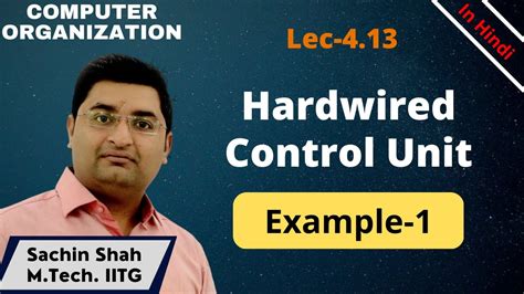 l4 12 control unit design hardwired and microprogrammed control unit
