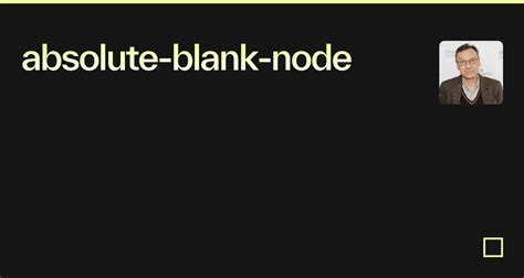 Absolute Blank Node Codesandbox