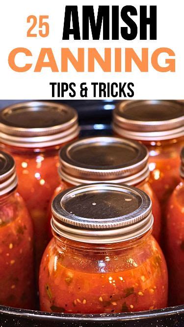 25 Amish Canning Tips And Tricks Canning Tips Canning Vegetables