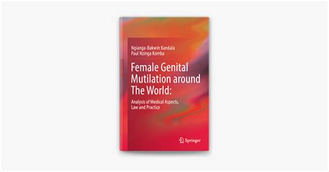 ‎female Genital Mutilation Around The World By Ngianga Bakwin Kandala