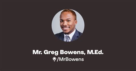 Mr Greg Bowens M Ed Instagram Linktree