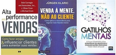 KIT 3 LIVROS Alta performance em vendas Venda à mente não ao cliente