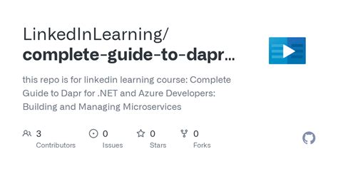 Github Linkedinlearningcomplete Guide To Dapr For Dotnet And Azure