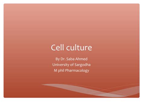 Cell Culture Introduction Ppt Biotech And Biomedical Industry Industries