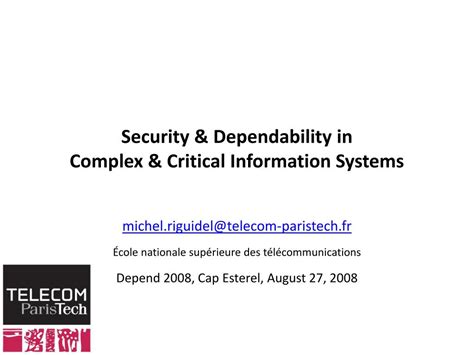 Ppt Security And Dependability In Complex And Critical Information