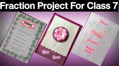 Maths Project Fraction And Decimal Chapter 2 Class 7 Youtube