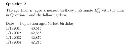 The Age Label Is Aged X Nearest Birthday Estimate