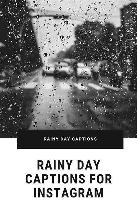 Best Rainy Captions Rainy Day Captions Rain Captions For Instagram