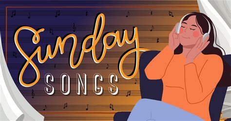 25 Best Songs About Sunday Music Grotto
