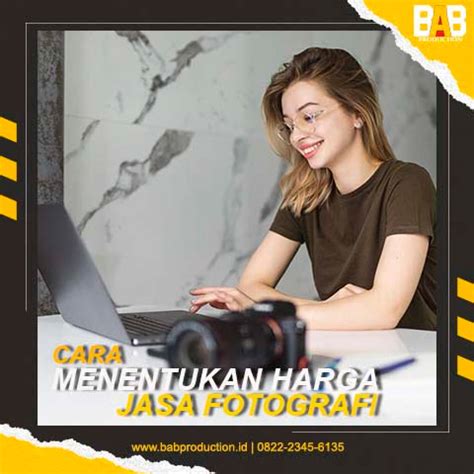Cara Menentukan Harga Jasa Fotografi Yang Tepat Sesuai Kualitas