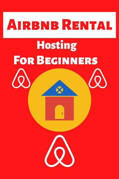 Airbnb Rental Hosting For Beginners Rental Investing Guide