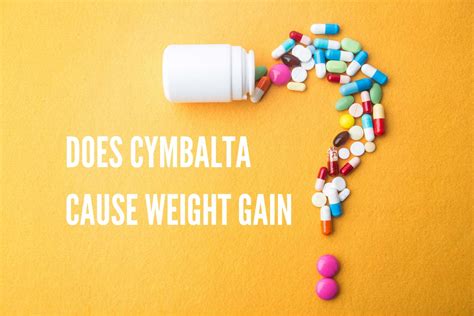 Does Cymbalta Cause Weight Gain