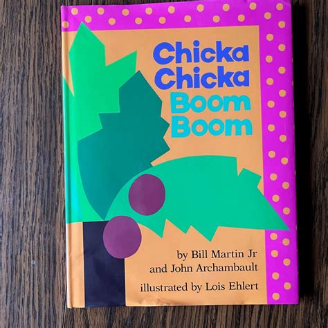 Chicka Chicka Boom Boom Bill Martin Jr And John Archambault Illustrated