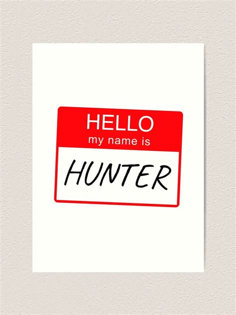 Hello My Name Is Hunter Name Tag Custom Personalised Design Art
