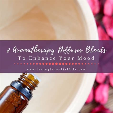 Essential Oil Diffuser Recipes Loving Essential Oils