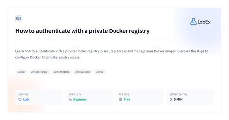 how to authenticate with a private docker registry labex