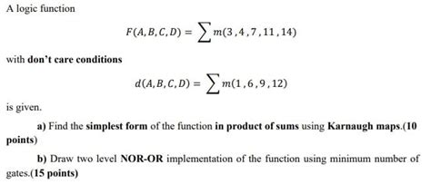 solved a logic function f a b c d m 3 4 7 m 3 4 7 11 14