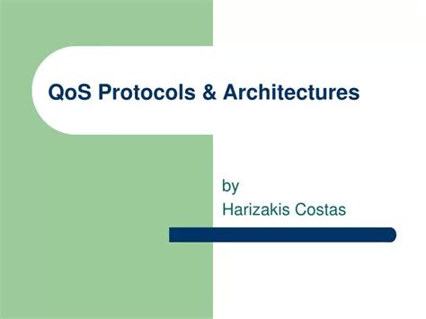 PPT QoS Protocols Architectures PowerPoint Presentation Free Download ID 1216763