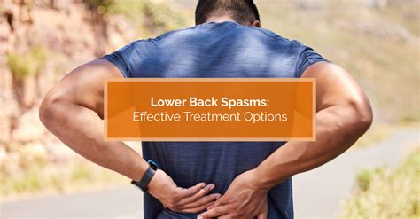 Lower Back Spasms Effective Treatment Options Physiomed