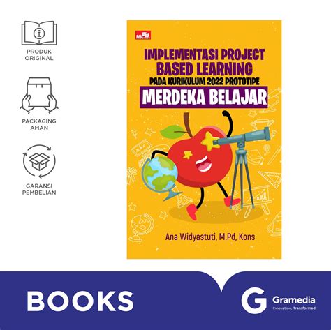 Implementasi Project Based Learning Pada Kurikulum 2022 Prototipe