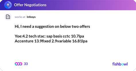 Hi I Need A Suggestion On Below Two Offers Yoe Fishbowl