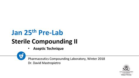 Prelab Aseptic Technique Babe Version Jan Th Pre Lab Sterile Compounding II